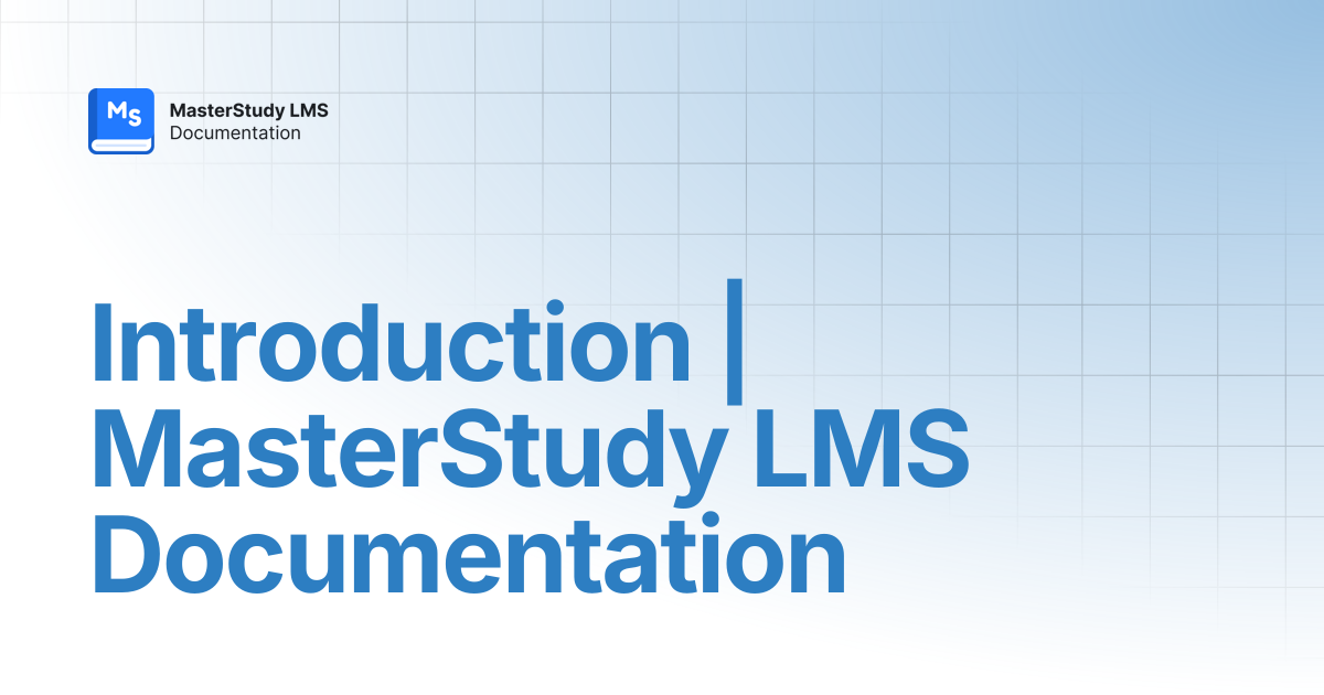 Introduction | MasterStudy LMS Documentation | StylemixThemes Docs