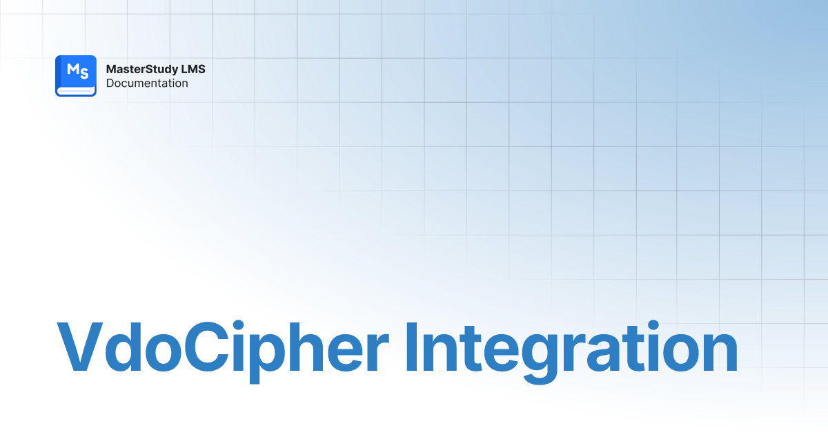 VdoCipher Integration | StylemixThemes Docs