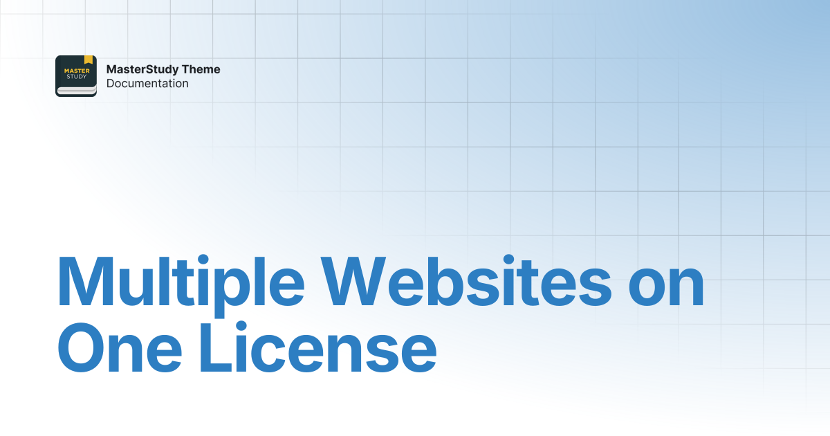 Multiple Websites on One License | MasterStudy Theme Documentation ...
