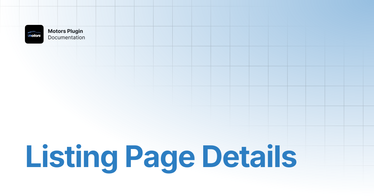 Listing Page Details | Motors – Car Dealer, Classifieds & Listing ...