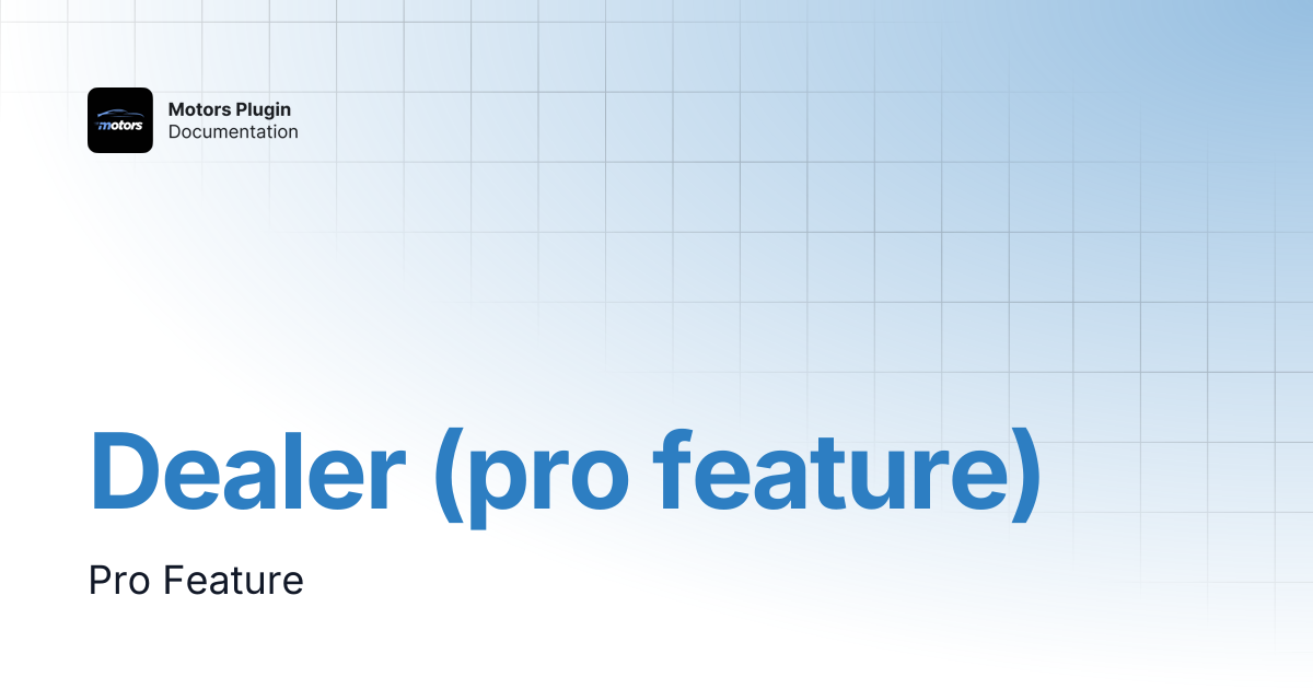 Dealer (pro feature) | Motors – Car Dealer, Classifieds & Listing ...